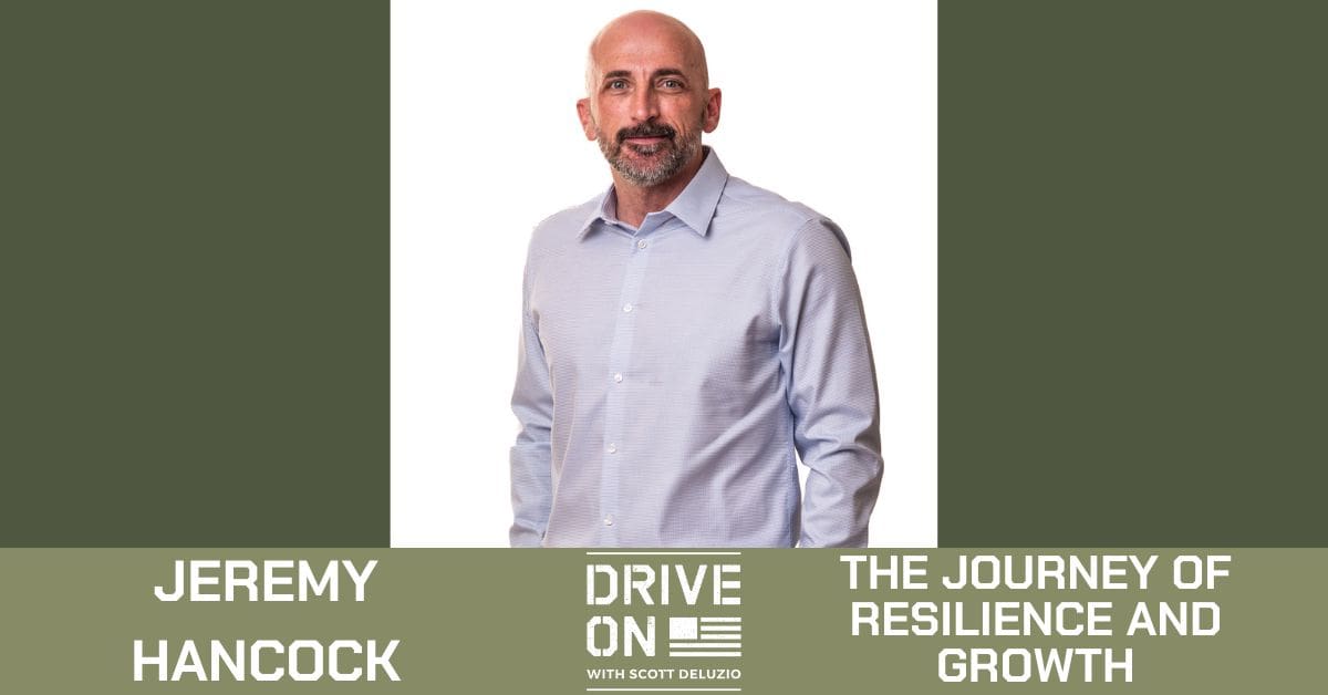 The Journey of Resilience and Growth - Drive On Podcast - Veterans ...